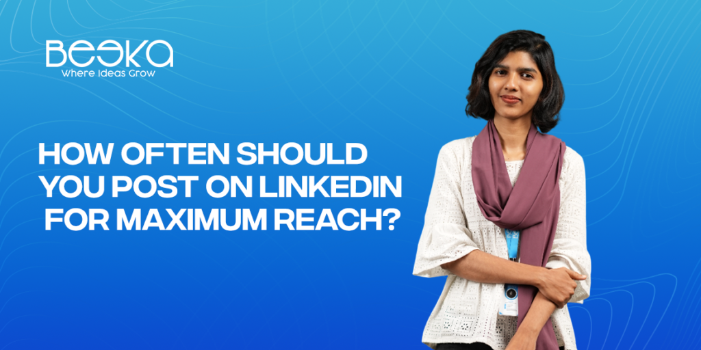 LinkedIn Reach Optimization Services | Beeka Digital Growth